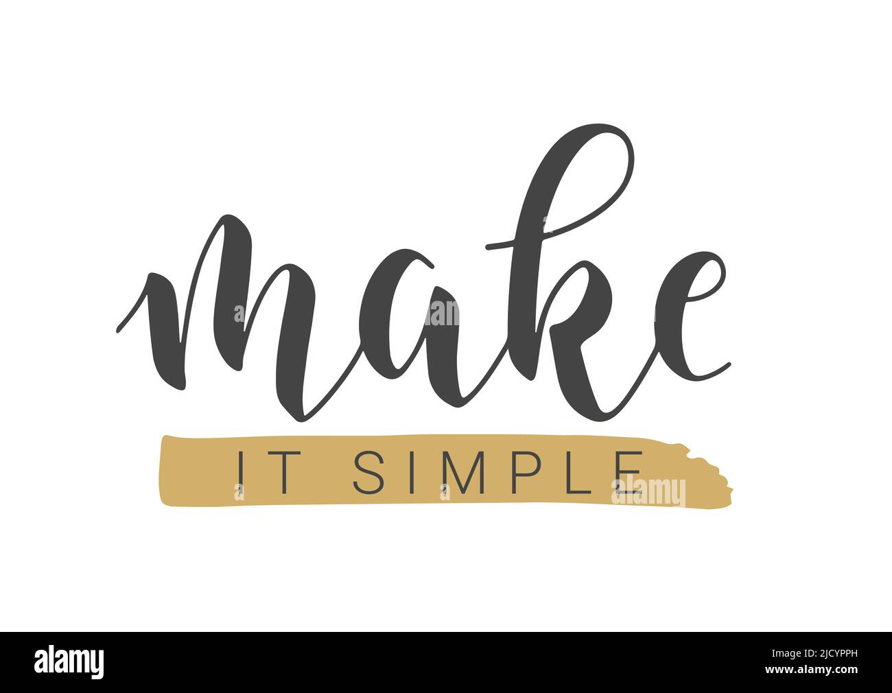 Vector Stock Illustration. Handwritten Lettering of Make It Simple ...