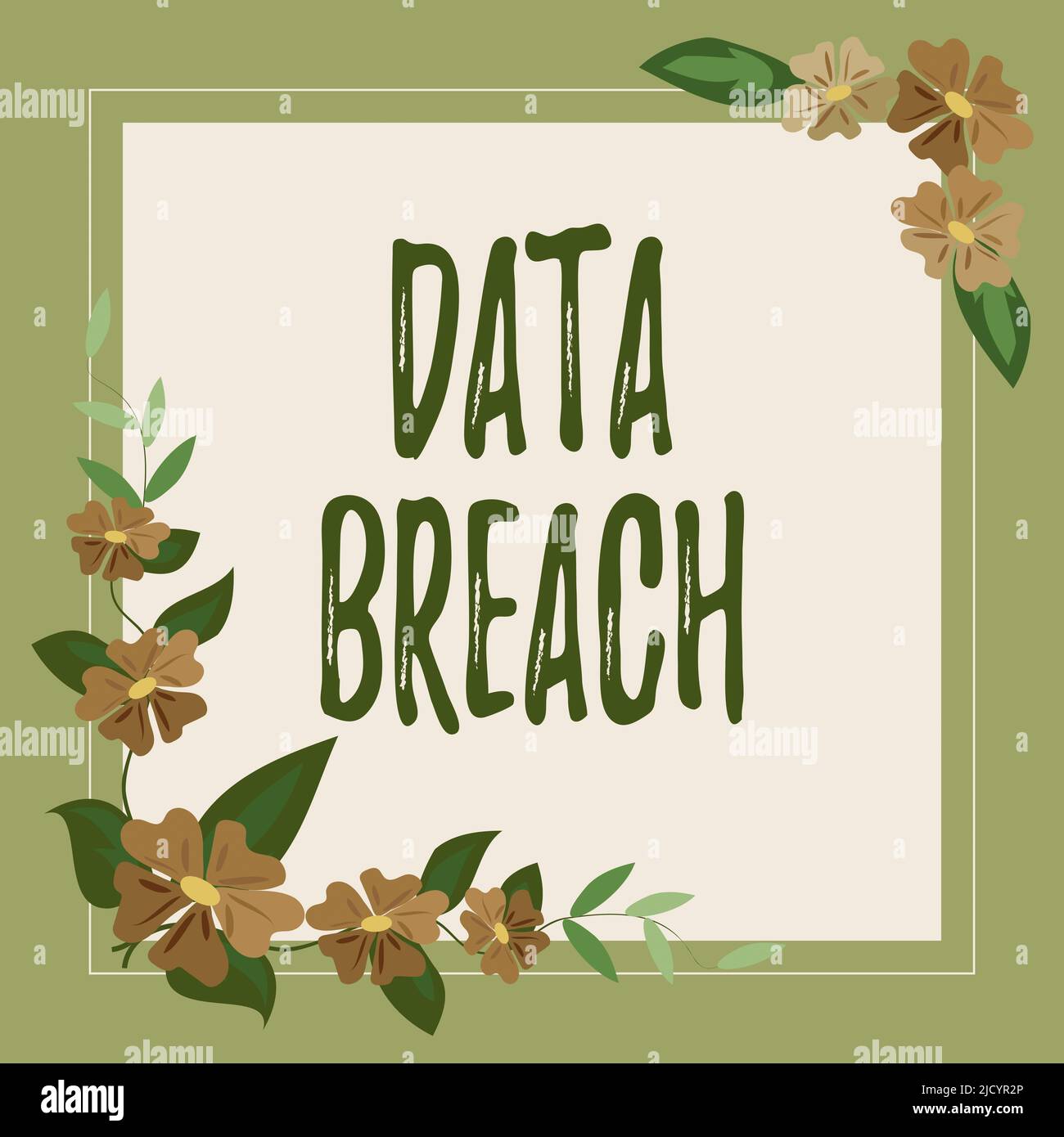 Handwriting text Data Breach. Conceptual photo security incident where ...