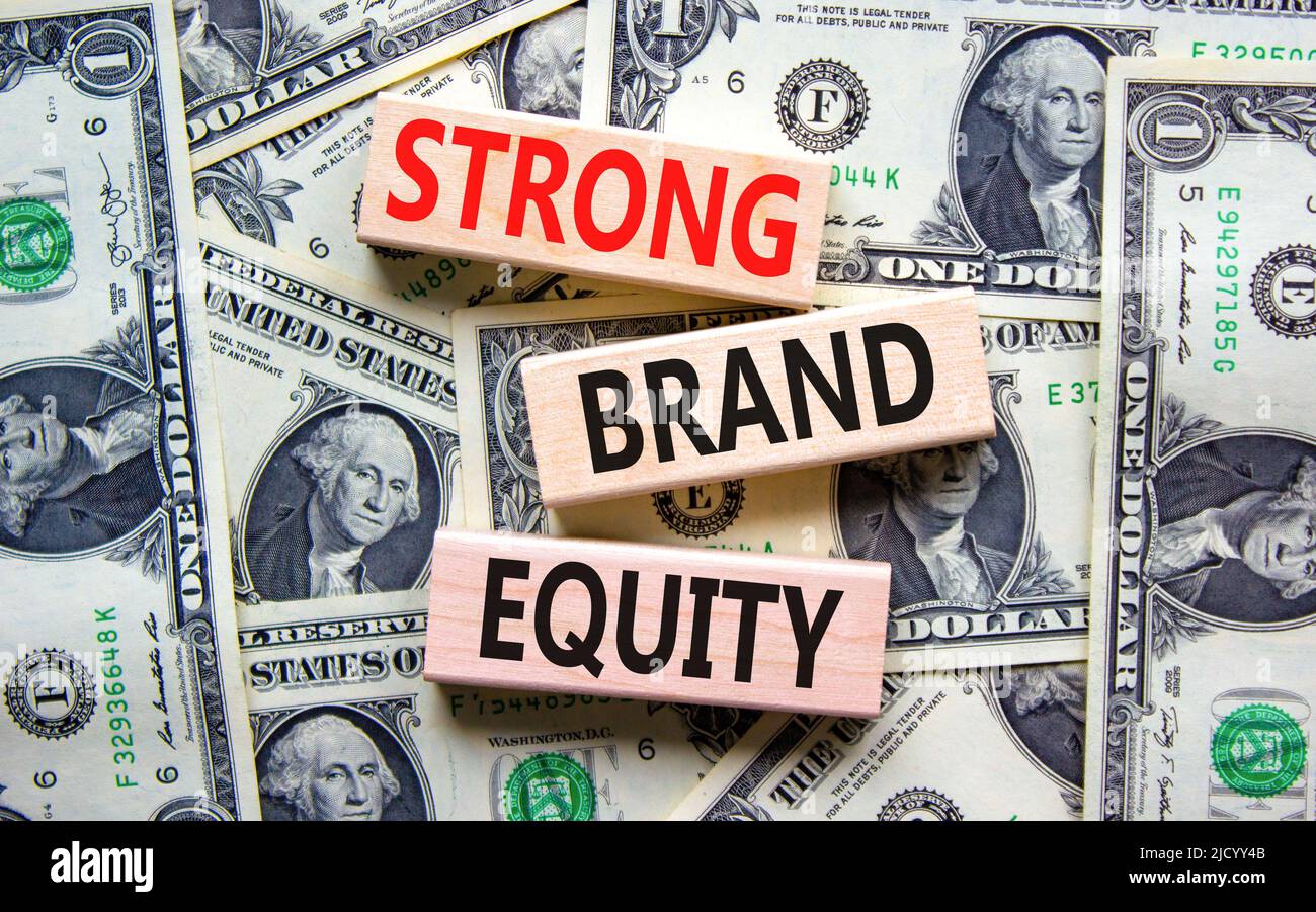 Strong brand equity symbol. Concept words Strong brand equity on wooden ...
