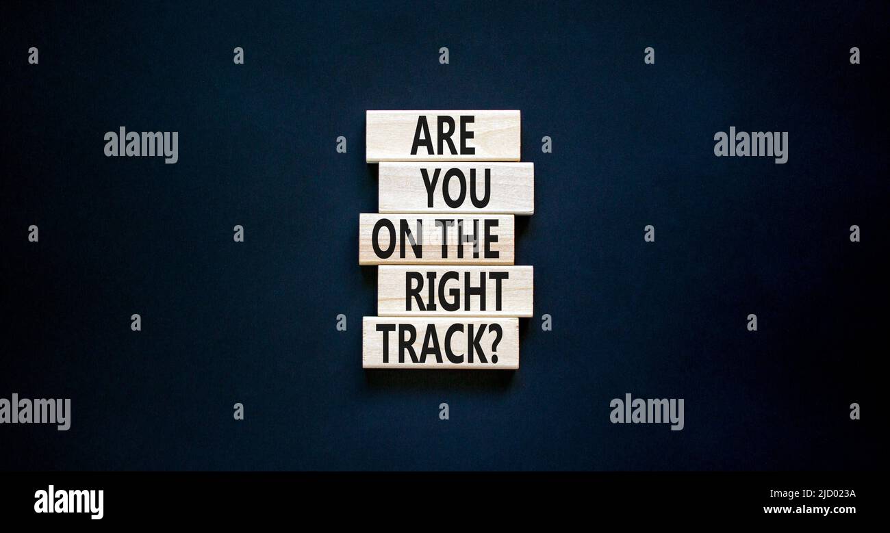 Right track symbol. Concept words Are you on the right track on wooden ...