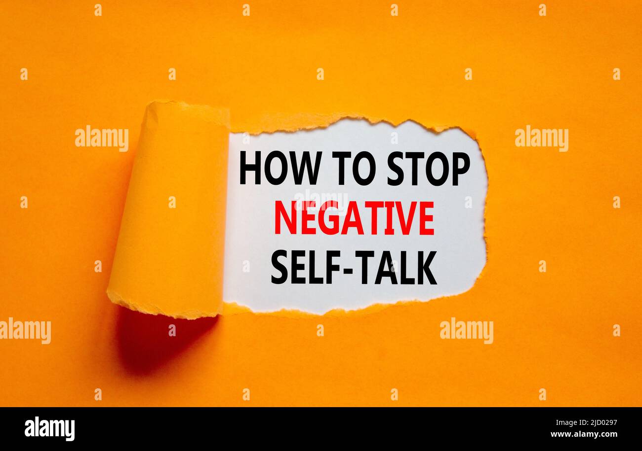 Stop negative self-talk symbol. Concept words How to stop negative self ... Stop negative self-talk symbol. Concept words How to stop negative self ...
