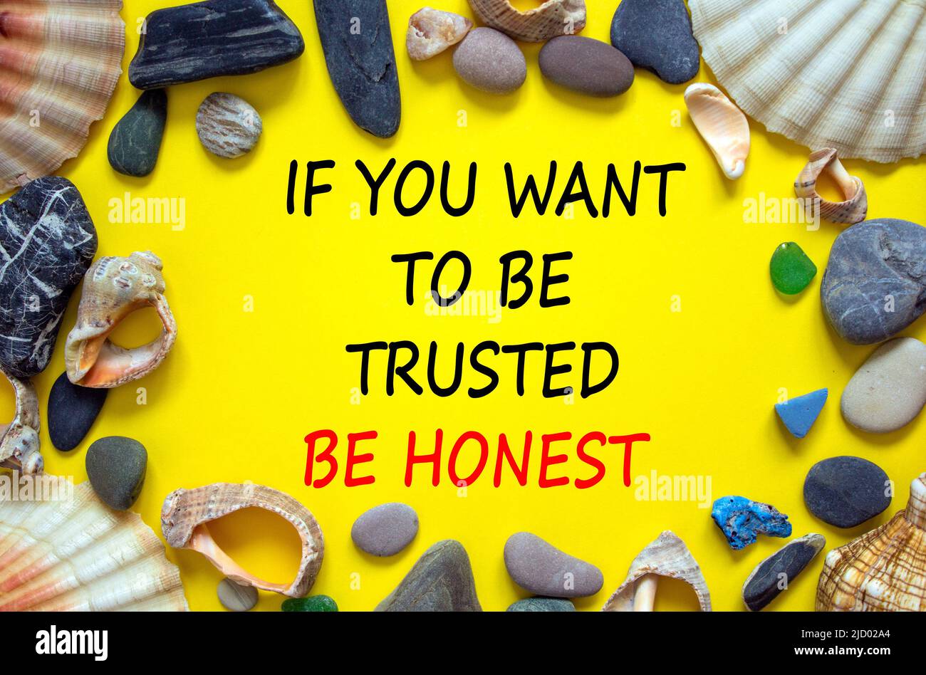 Be trusted and honest symbol. Concept words If you want to be trusted ...