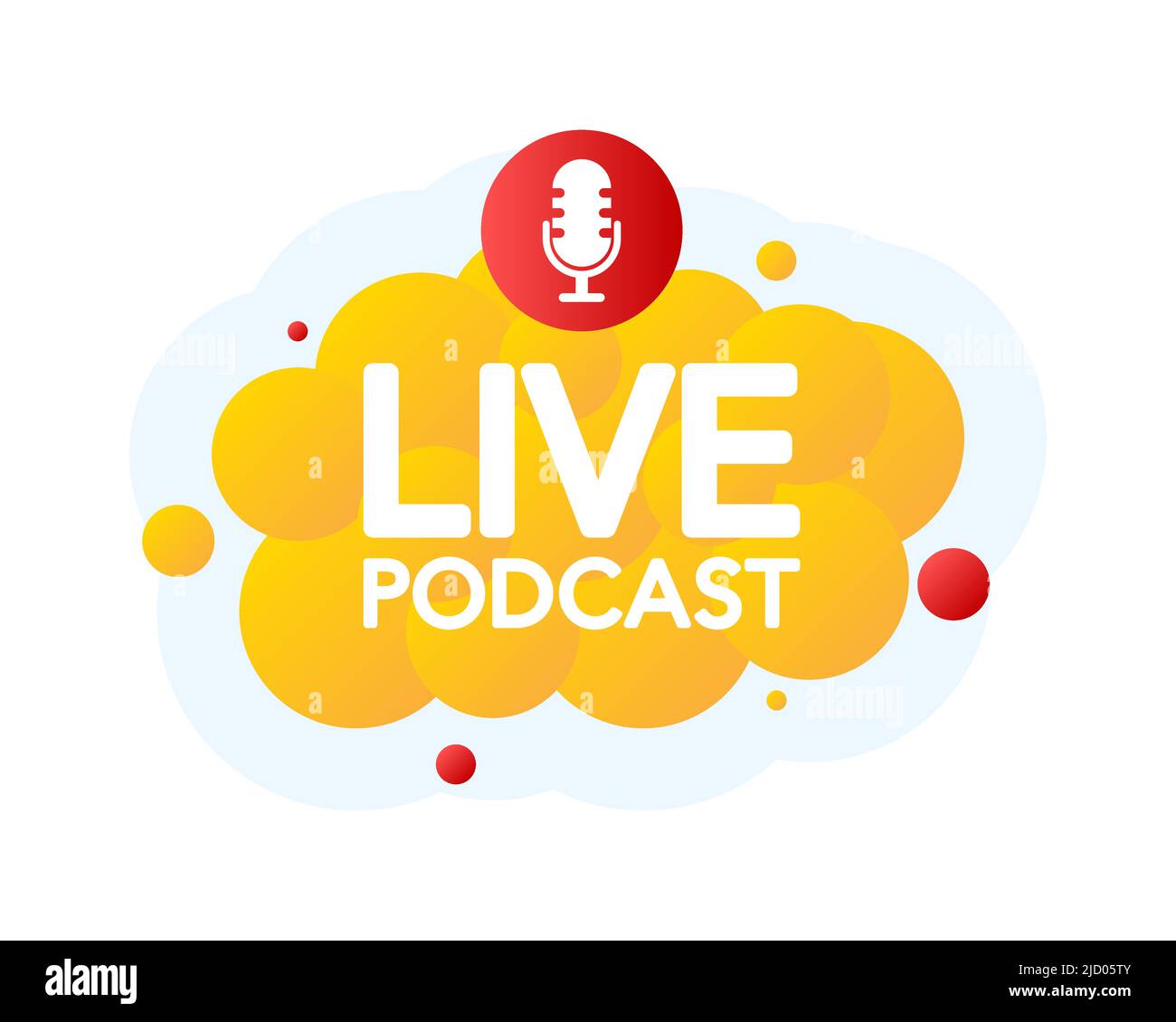 Live Podcast Bubble Banner, yellow emblem label. Vector illustration ...