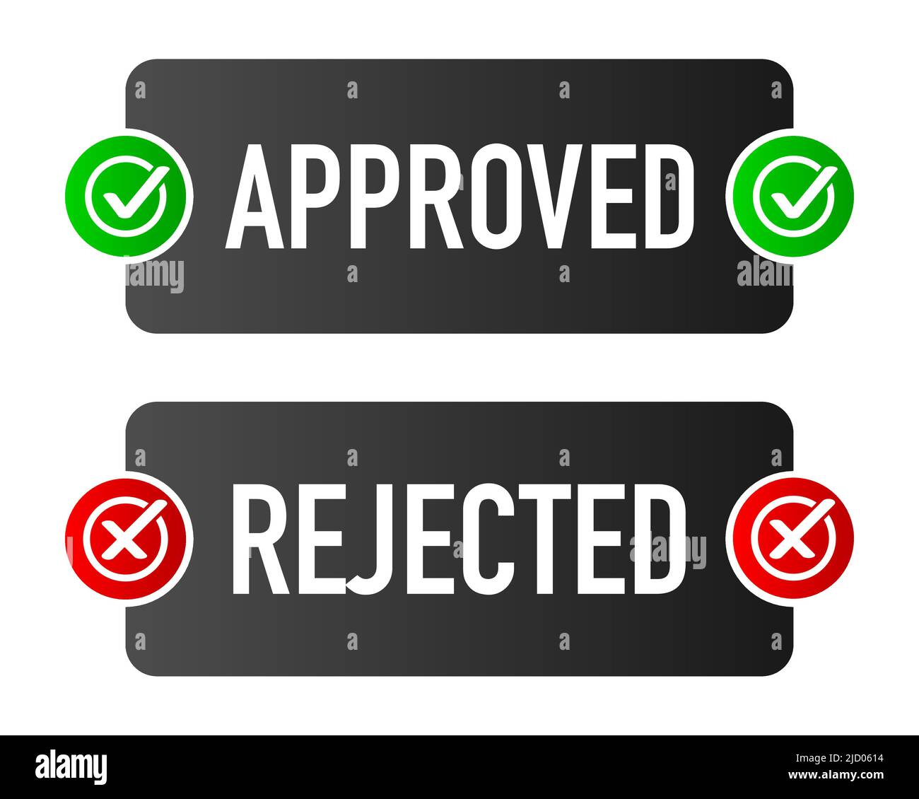 Approved and Rejected banner. Positive feedback concept. Flat banner ...