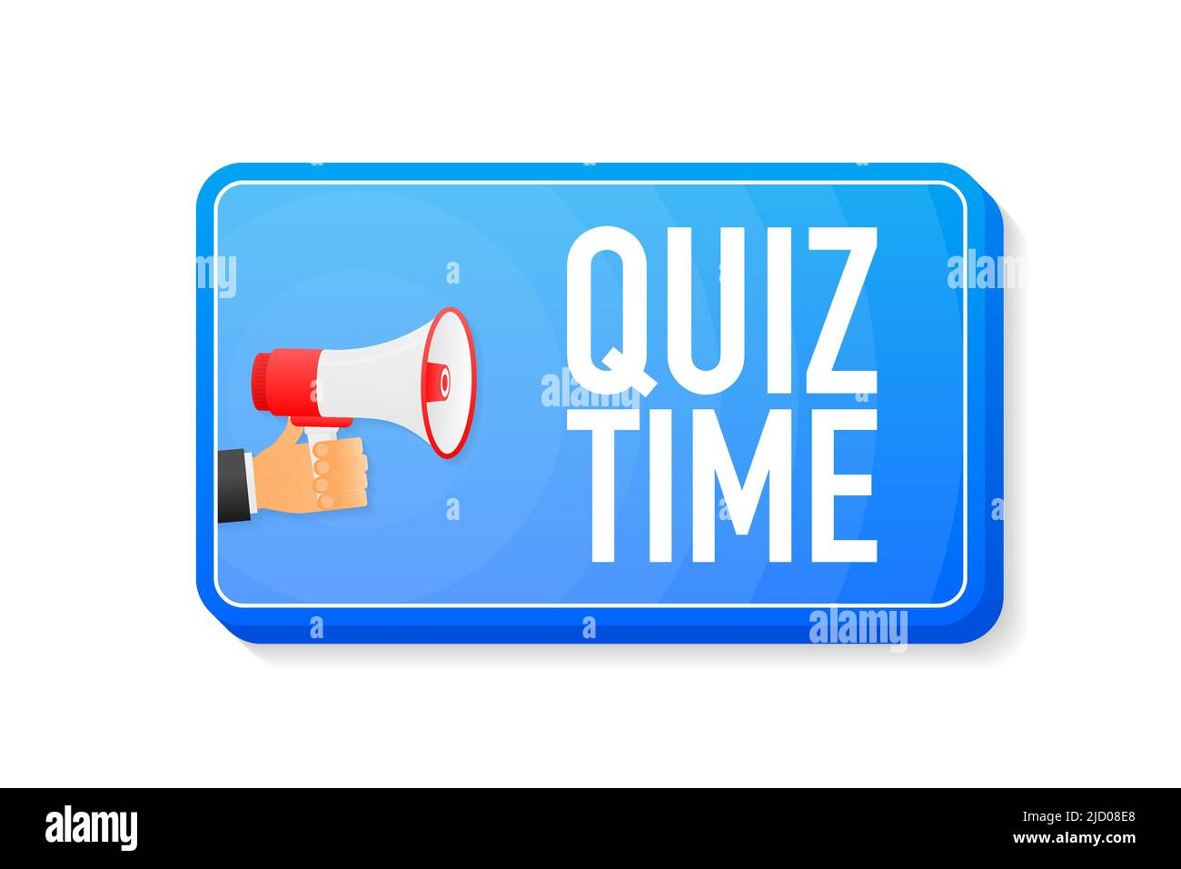 Quiz Time megaphone blue banner in 3D style on white background. Hand ...