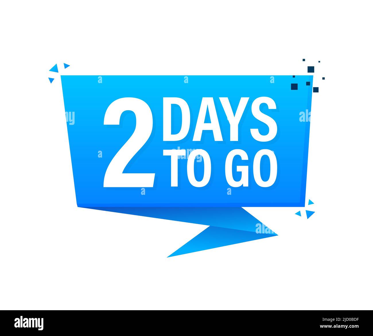 2 Days to go poster in flat style. Vector illustrations for time ...