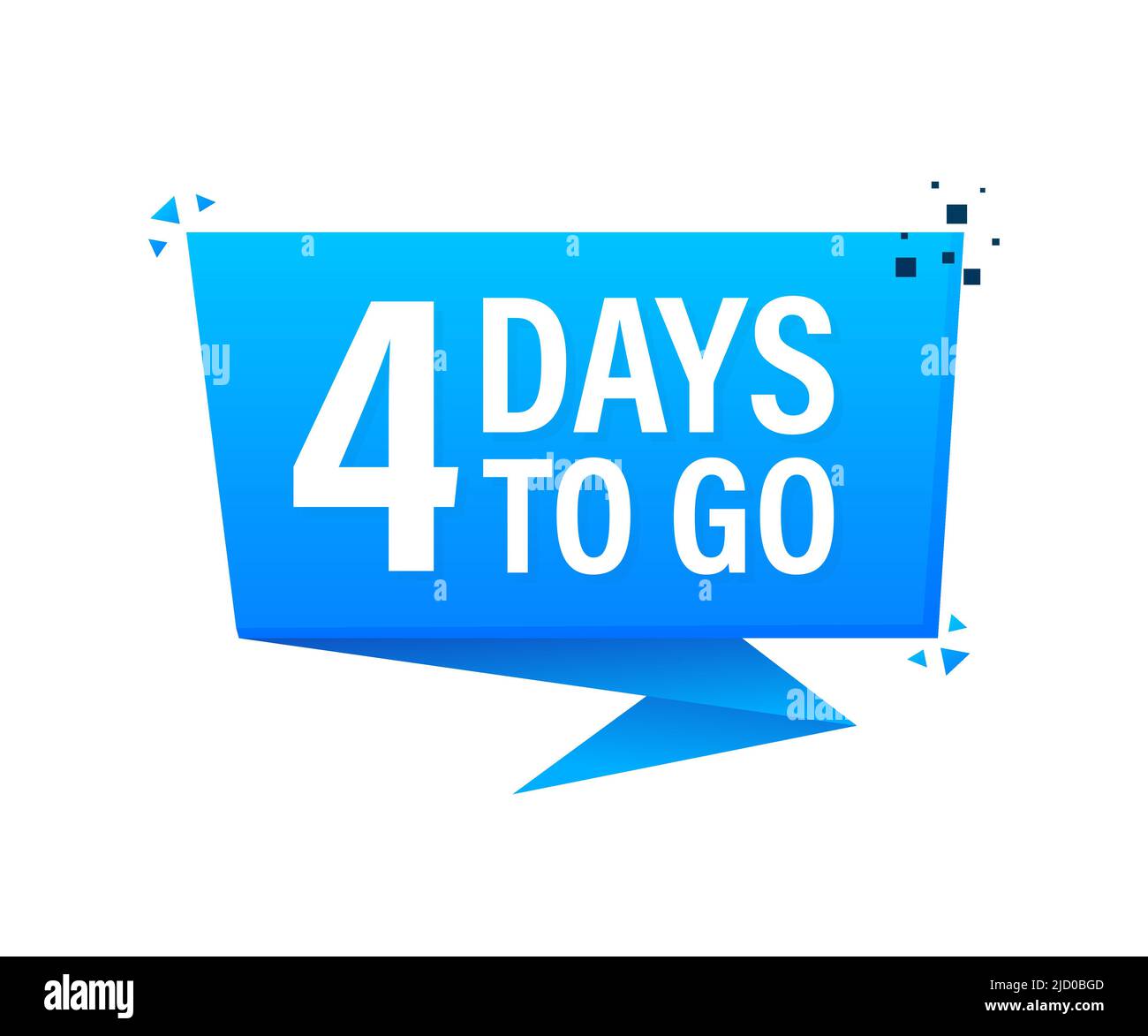 4 Days to go poster in flat style. Vector illustrations for time ...
