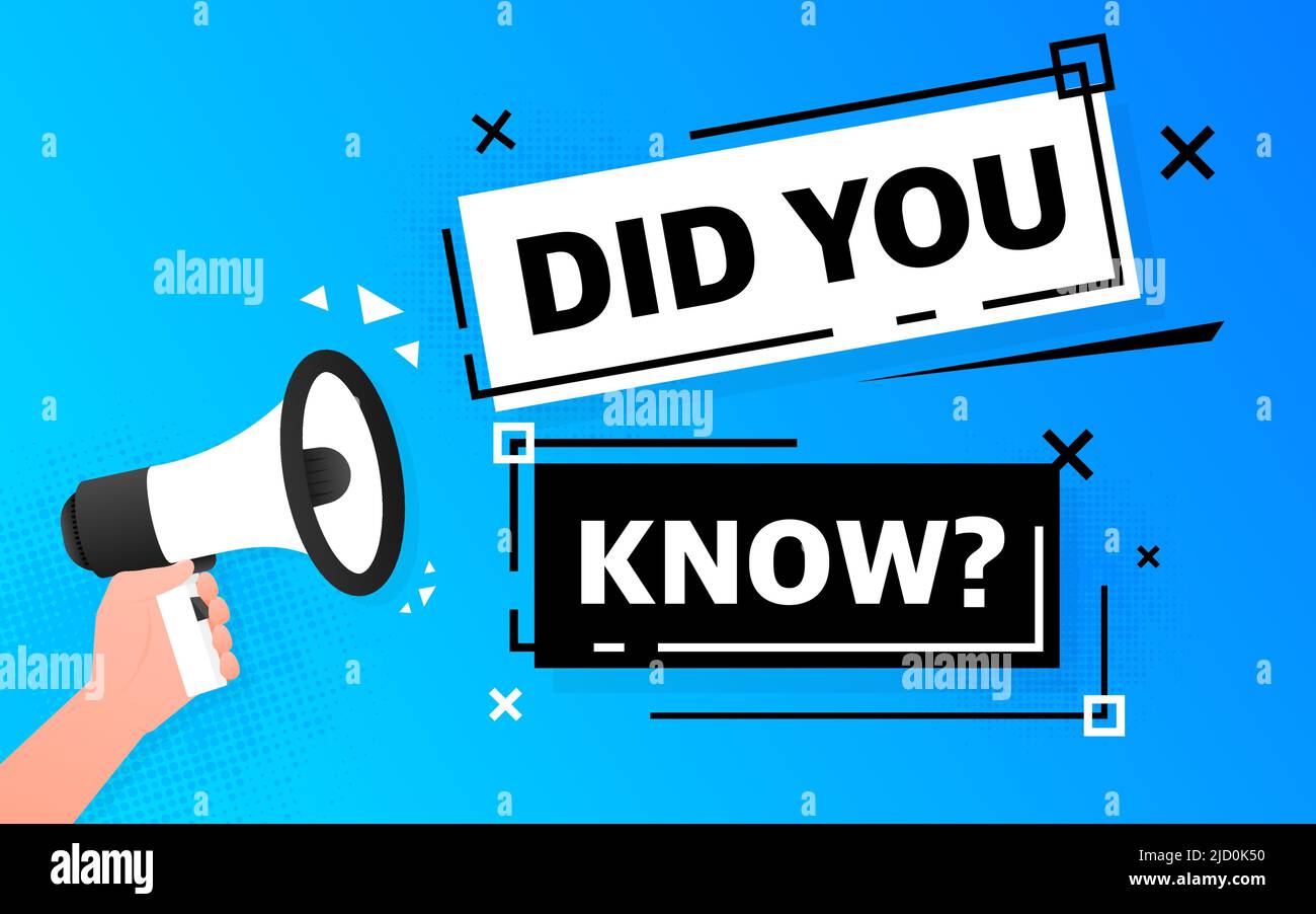 Megaphone blue banner with Did you know sign. Vector illustration Stock ...