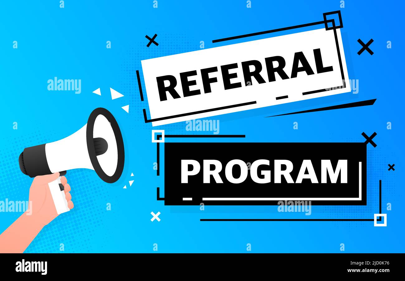 Megaphone blue banner with referral program sign. Vector illustration ...