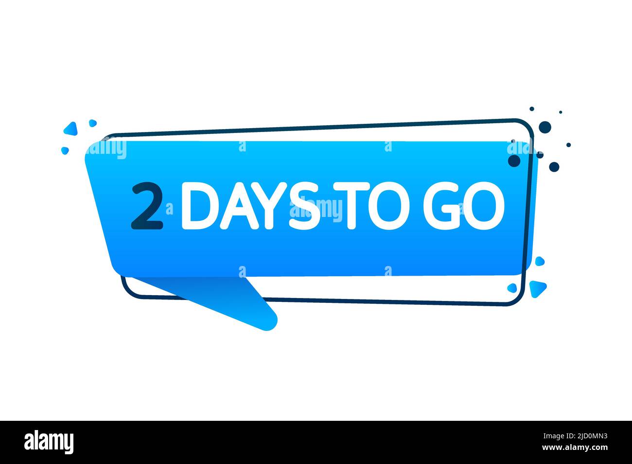 2 Days to go poster in flat style. Vector illustration for any purpose ...