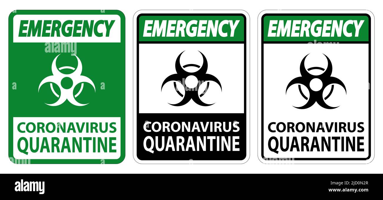 Emergency Coronavirus Quarantine Sign Isolate On White Background ...