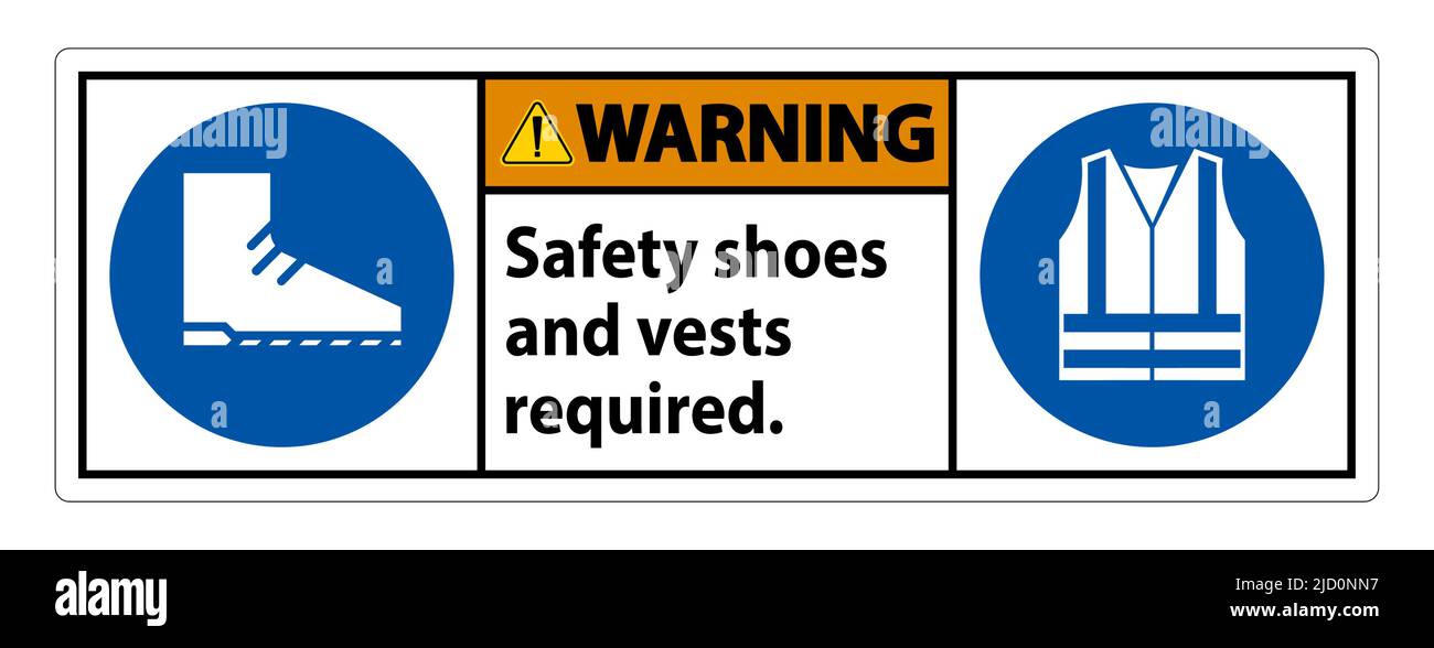 Warning Sign Safety Shoes And Vest Required With PPE Symbols on white ...