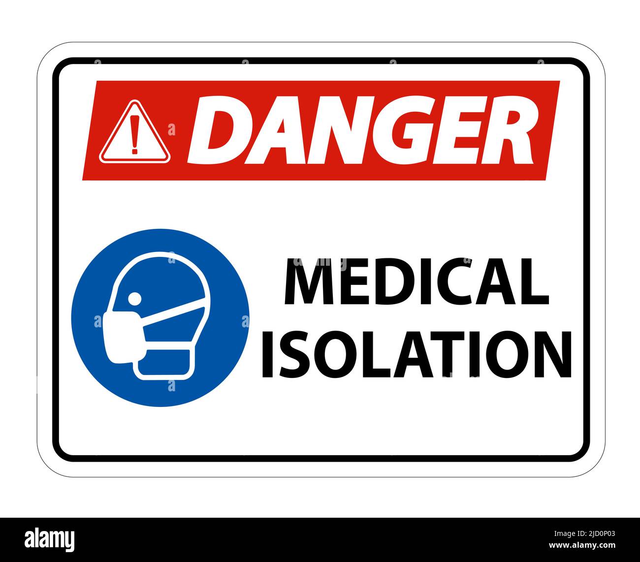 Danger Medical Isolation Sign Isolate On White Background,Vector ...