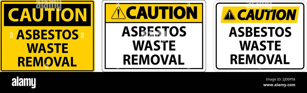 Caution Asbestos Waste Removal Sign On White Background Stock Vector ...