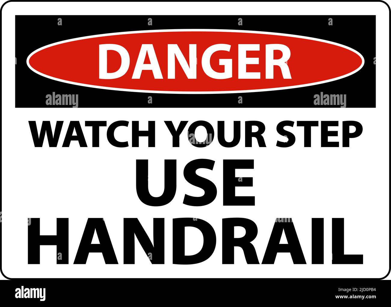 Danger Watch Your Step Use Handrail Sign On White Background Stock ...