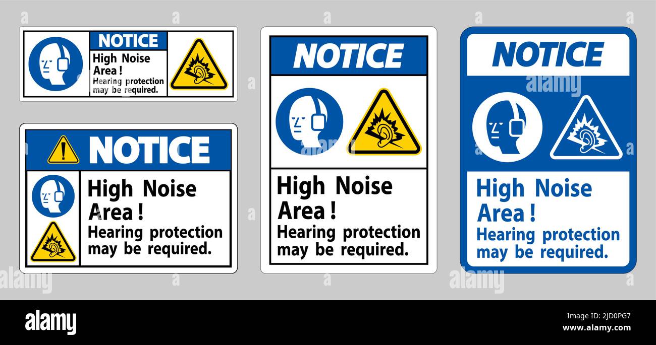 Notice Sign High Noise Area Hearing Protection May Be Required Stock ...