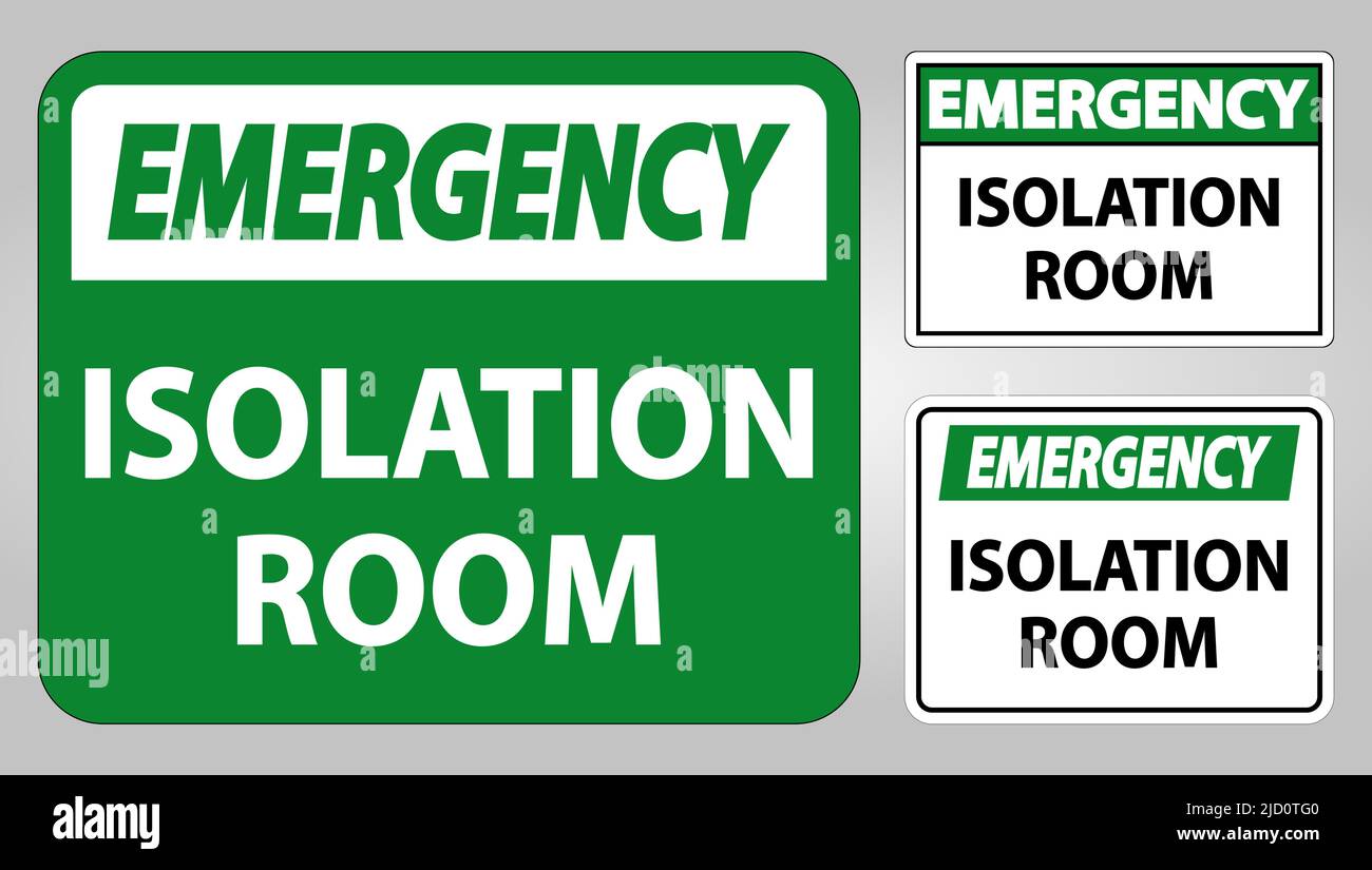 Emergency Isolation room Sign Isolate On White Background,Vector ...
