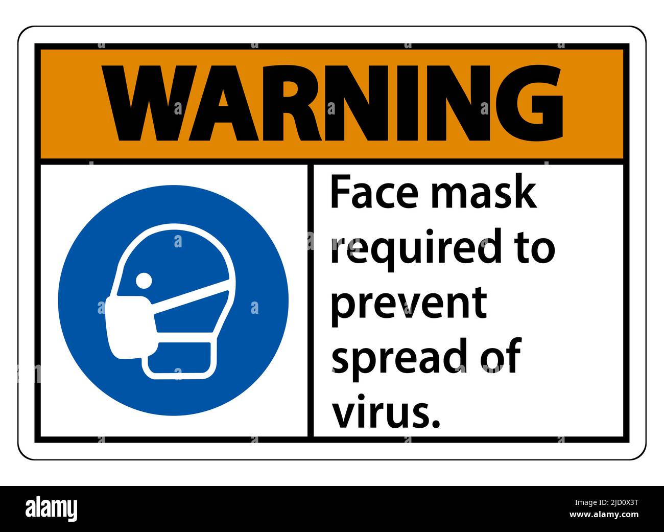 Warning Face mask required to prevent spread of virus sign on white ...