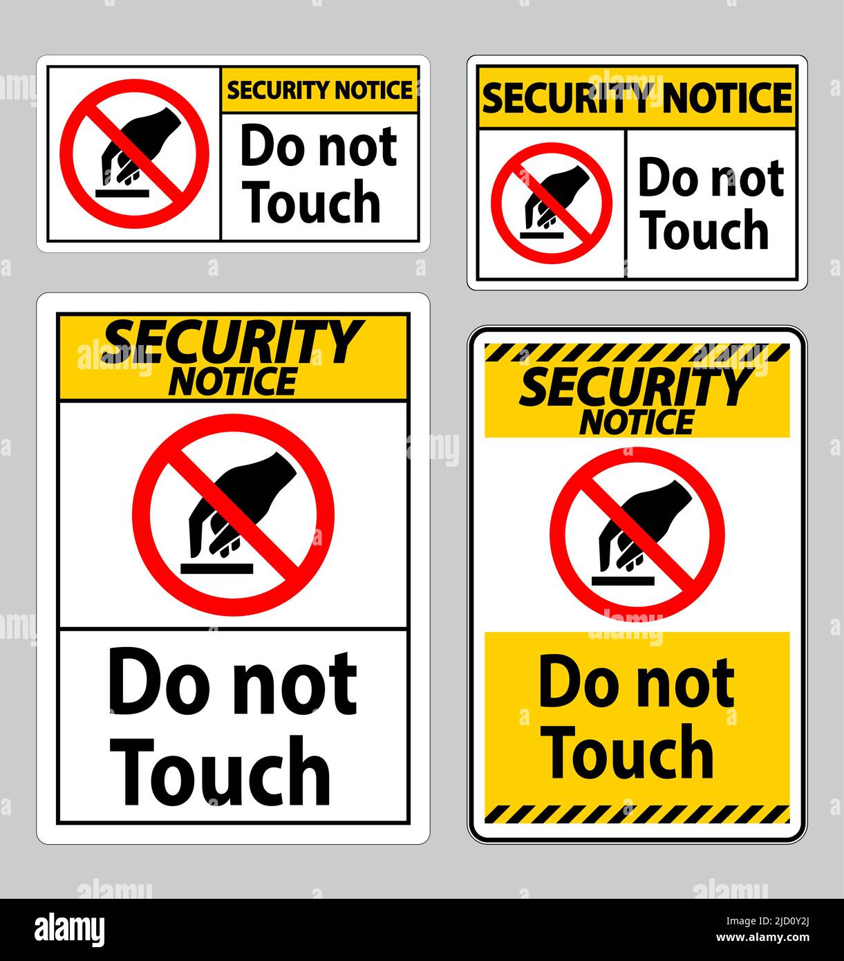 Security Notice Do Not Touch Symbol Sign Isolate On White Background ...