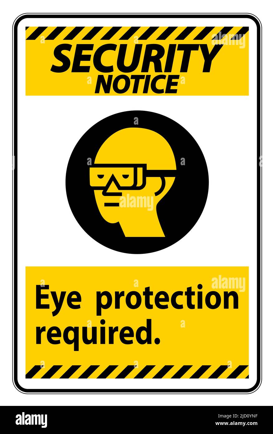 Security Notice Sign Eye Protection Required Symbol Isolate on White ...