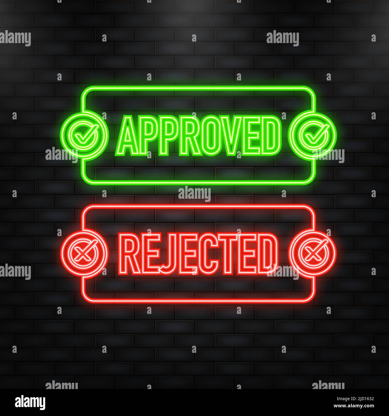 Neon Icon. Approved and Rejected banner. Positive feedback concept ...