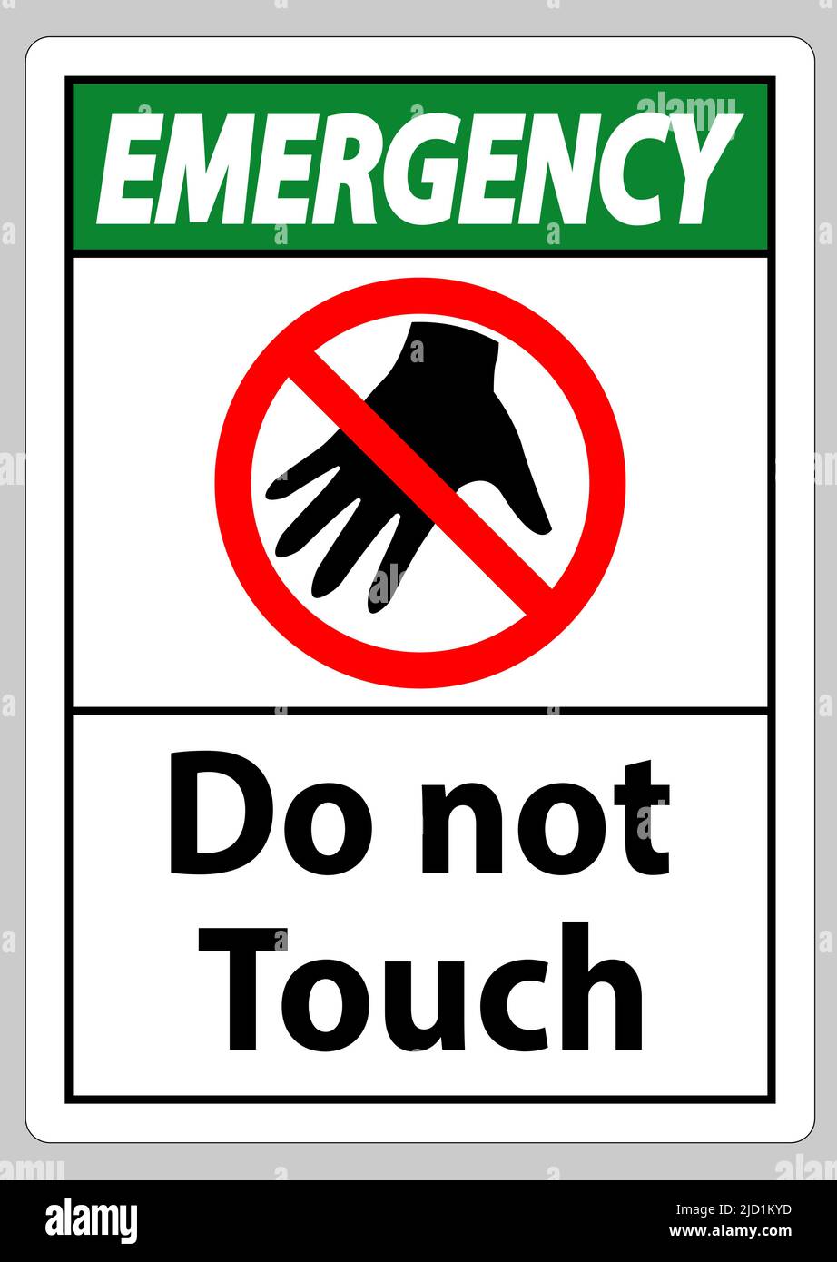 Emergency sign do not touch and please do not touch Stock Vector Image ...