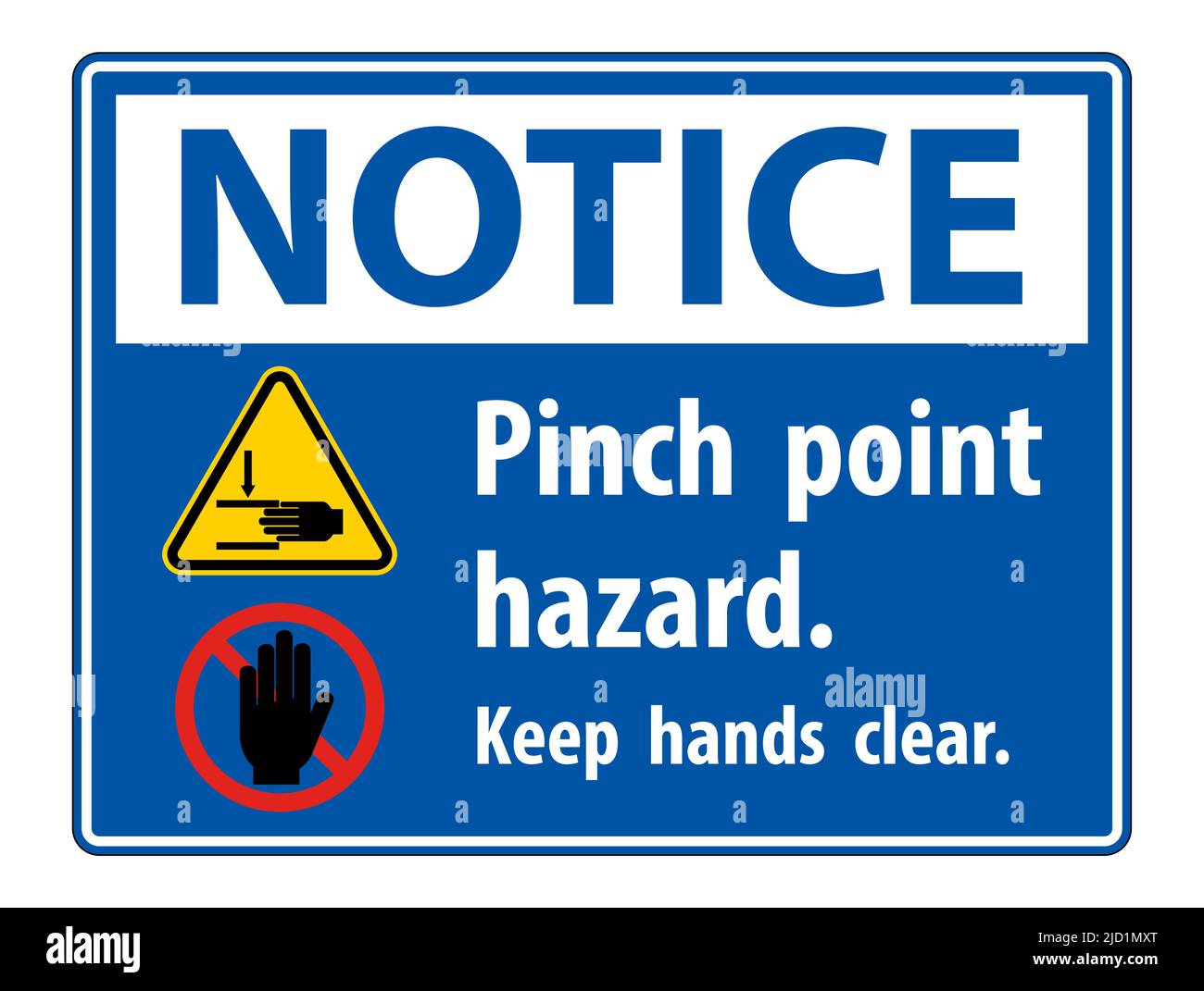 Notice Pinch Point Hazard,Keep Hands Clear Symbol Sign Isolate on White ...