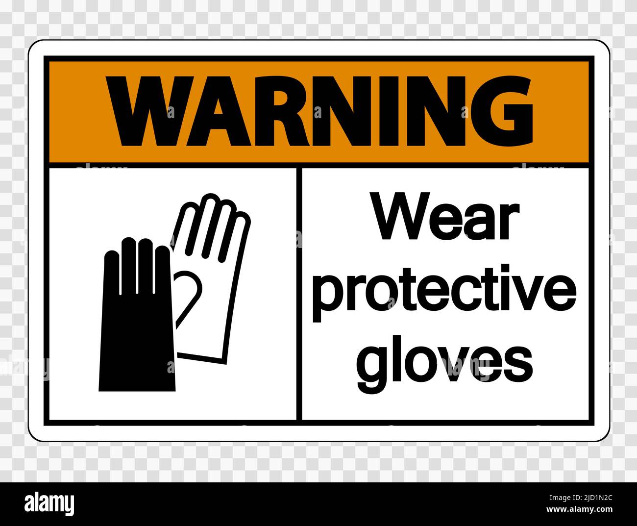 Warning Wear protective gloves sign on transparent background,vector ...