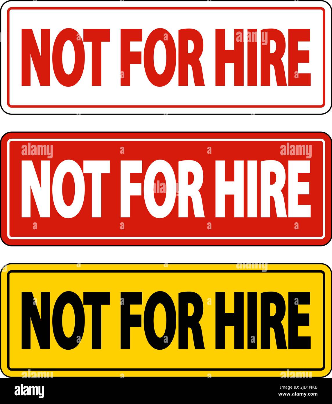 Not for Hire Label Sign On White Background Stock Vector Image & Art ...