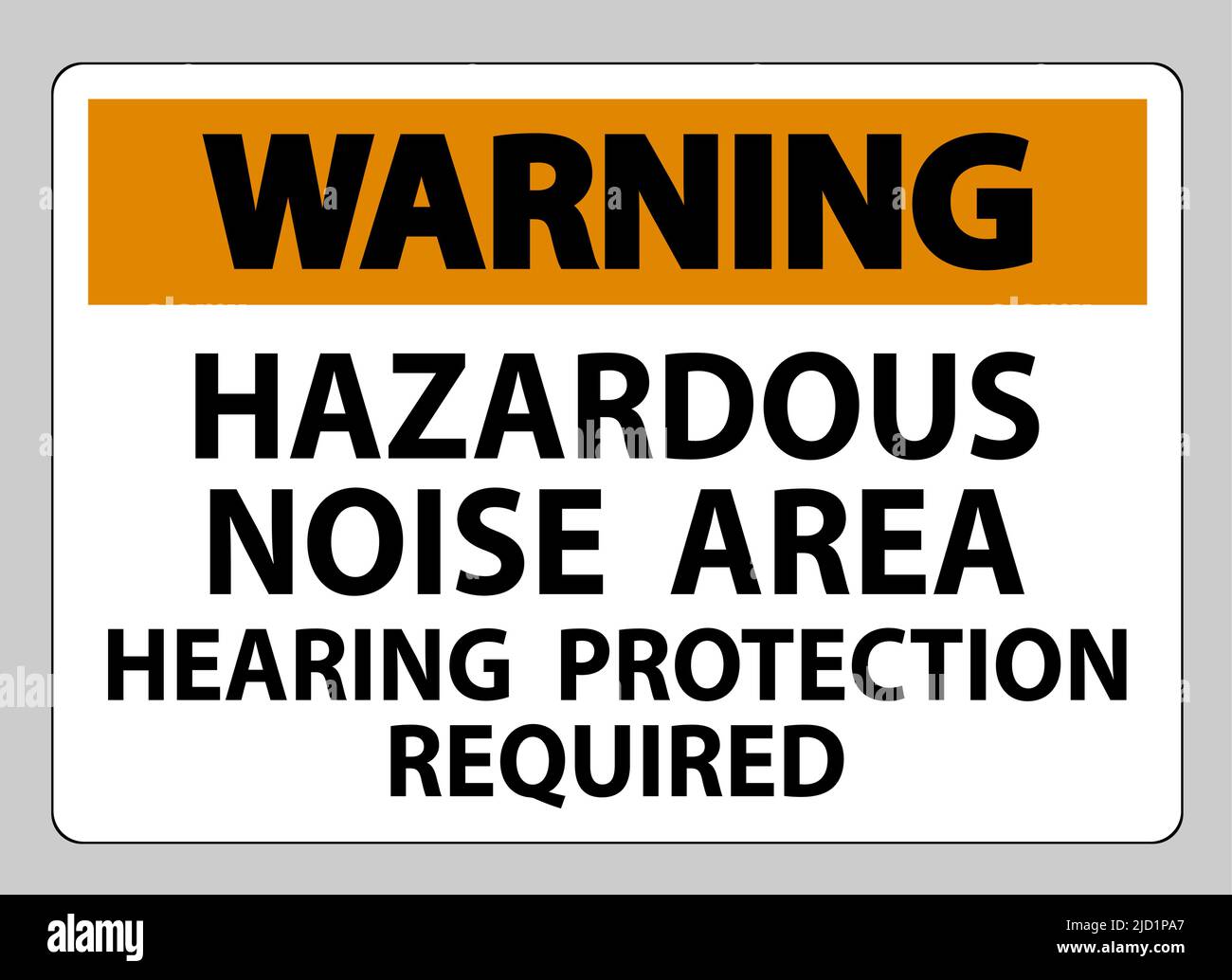 Warning Sign Hazardous Noise Area Hearing Protection Required Stock ...