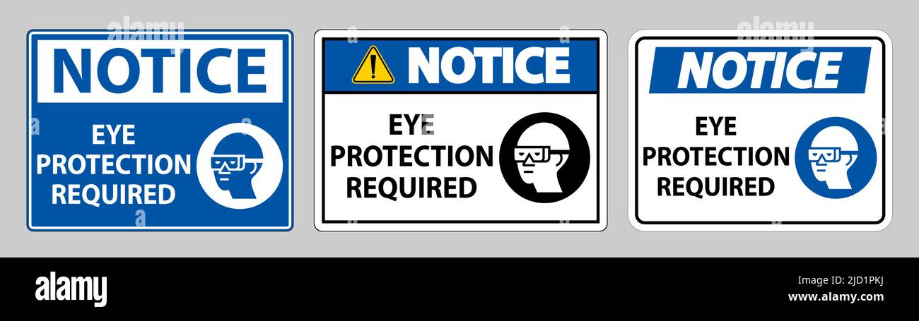Notice sign Eye Protection Required on white background Stock Vector ...