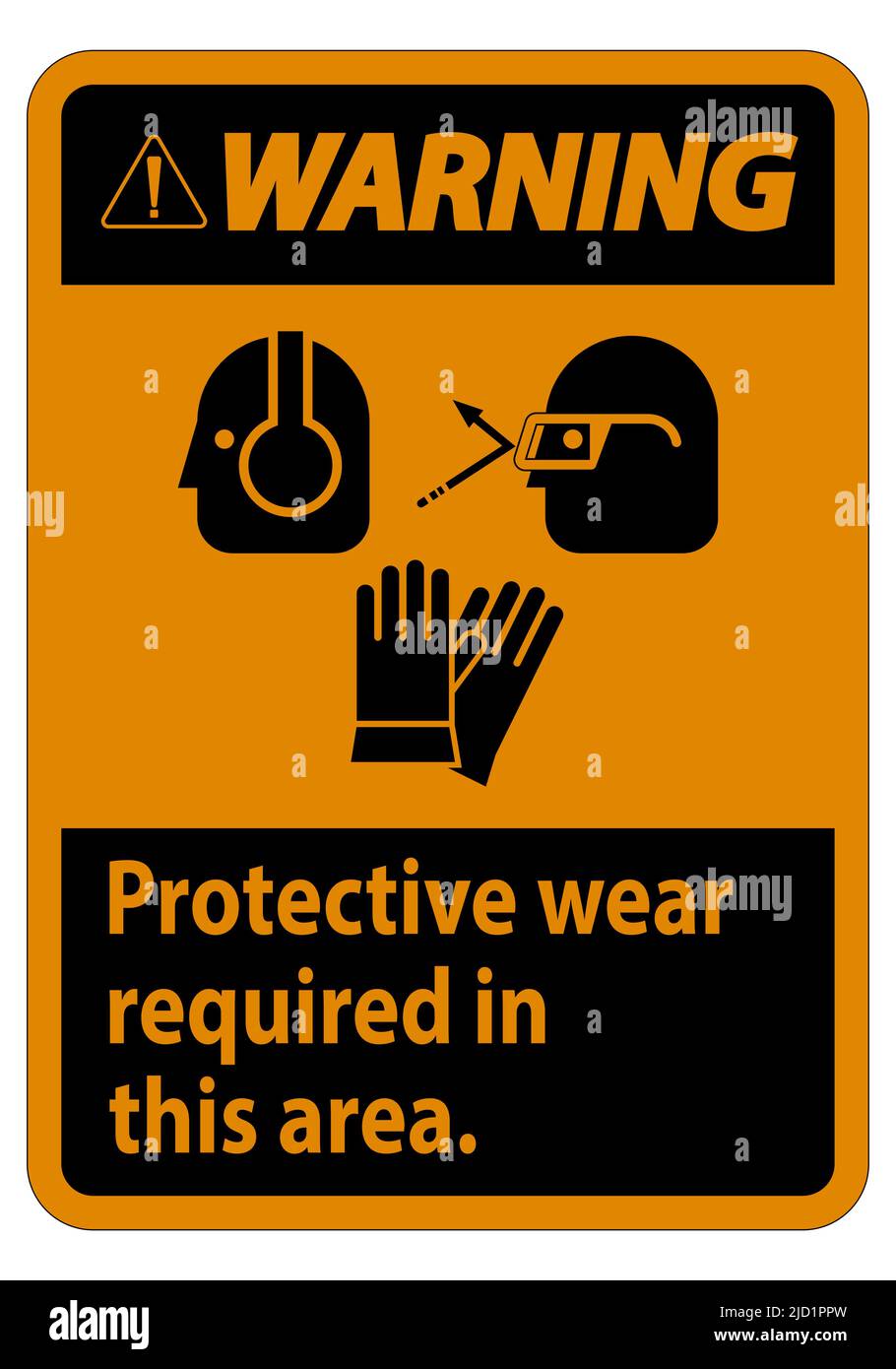 Warning Sign Wear Protective Equipment In This Area With PPE Symbols ...