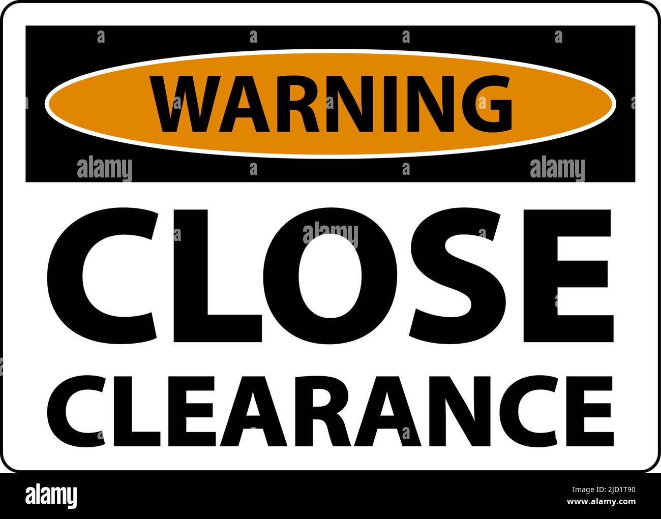 Warning Close Clearance Sign On White Background Stock Vector Image ...