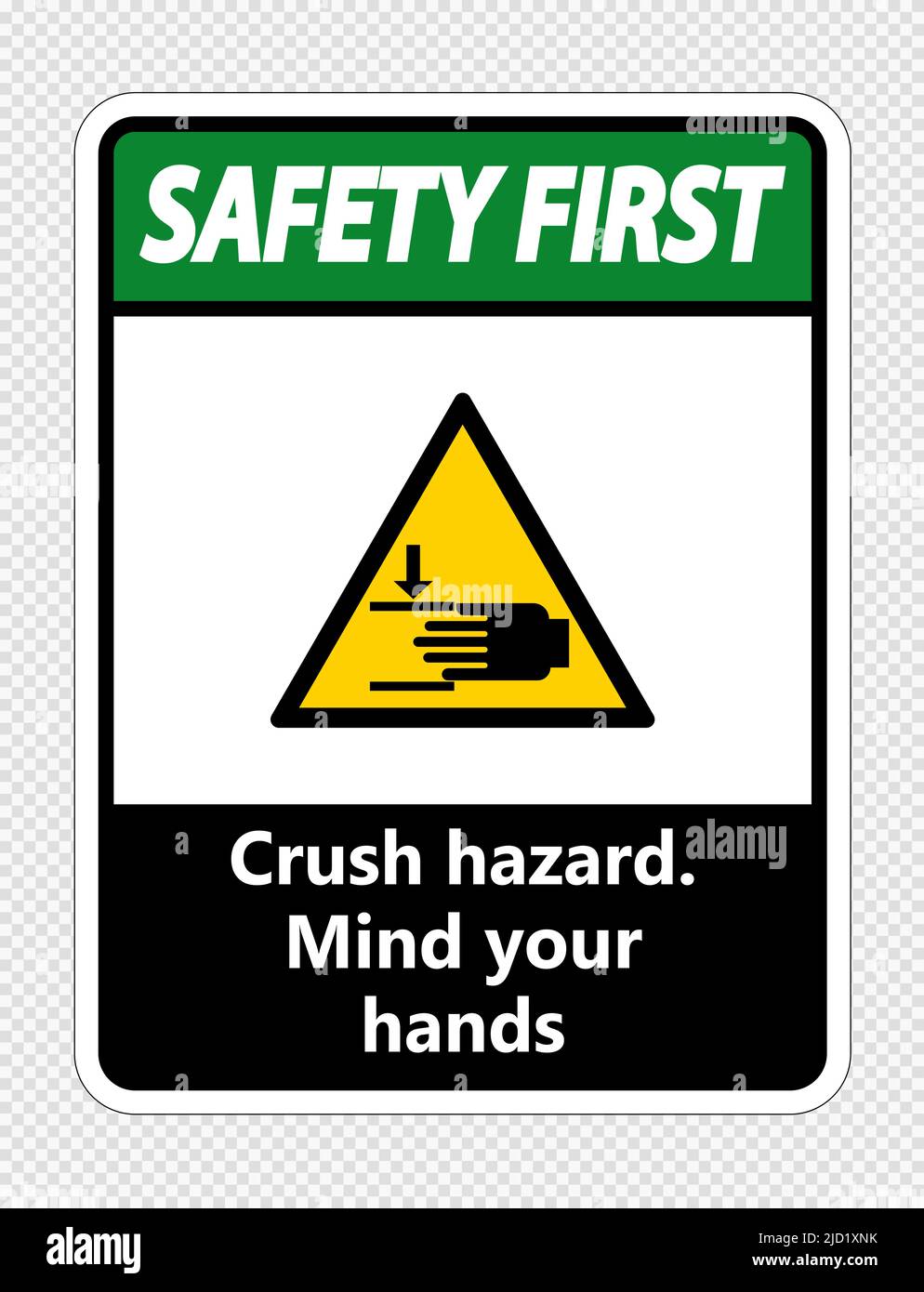 Safety first crush hazard.Mind your hands Sign on transparent ...