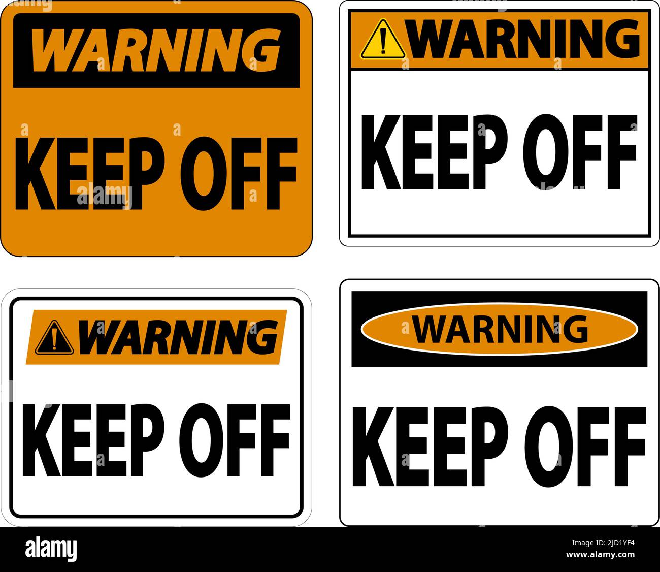 Warning Keep Off Label Sign On White Background Stock Vector Image ...