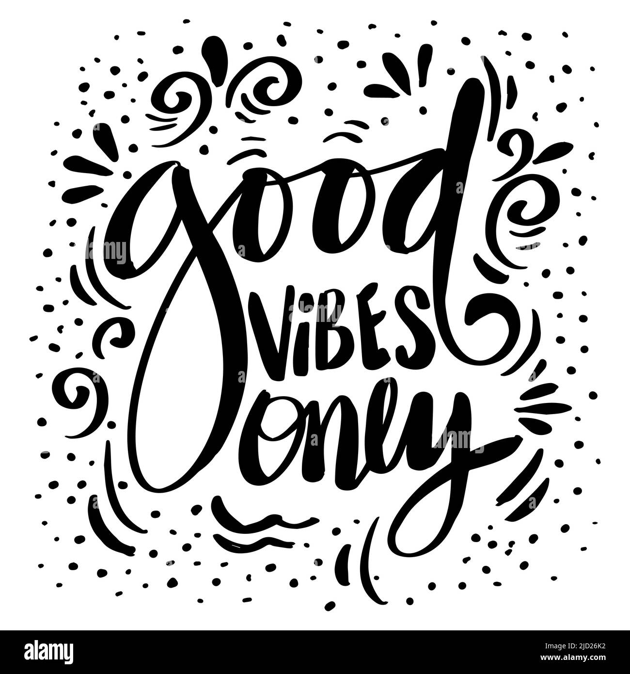 Good vibes only symbol hi-res stock photography and images - Alamy