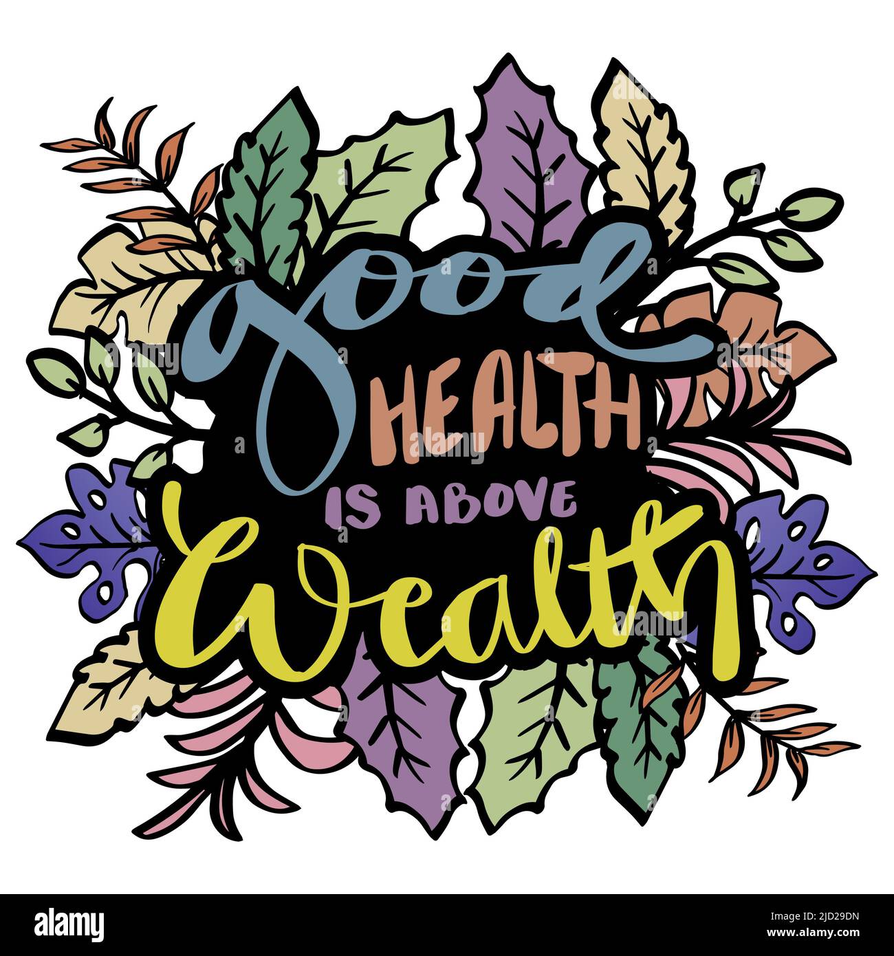 Health or wealth slogan Cut Out Stock Images & Pictures - Alamy