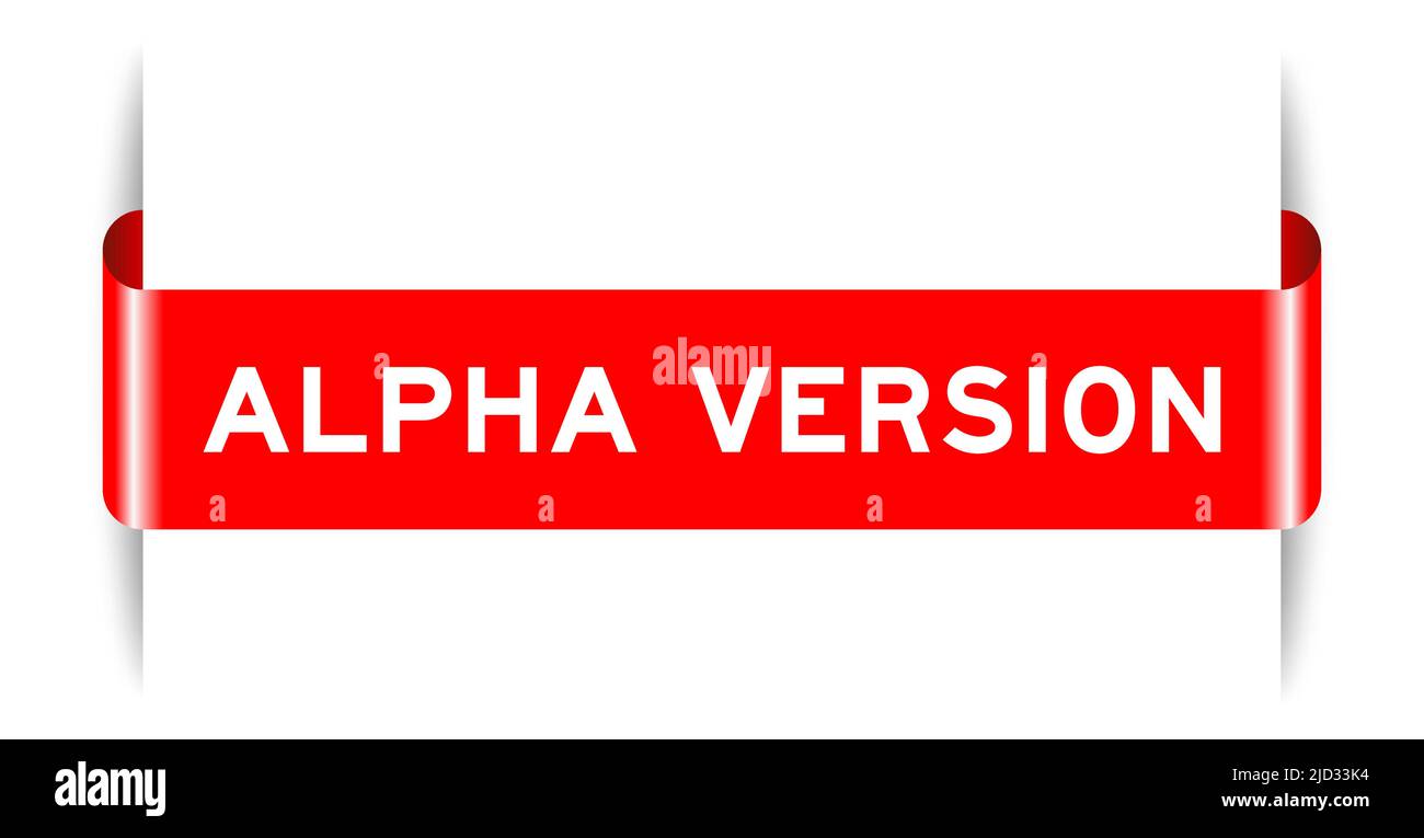 Red color inserted label banner with word alpha version on white ...