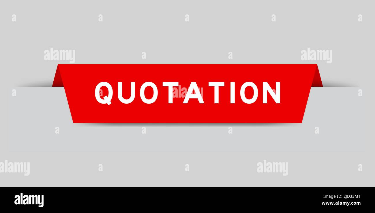 Red color inserted label with word quotation on gray background Stock ...