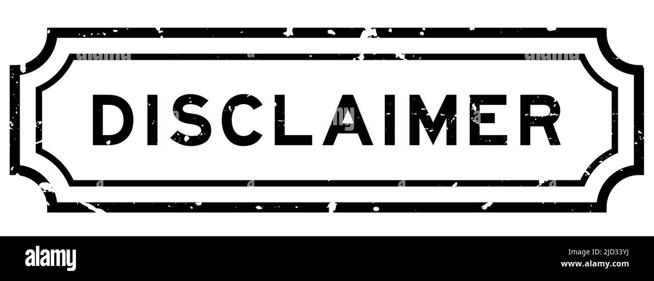 Grunge black disclaimer word rubber seal stamp on white background ...