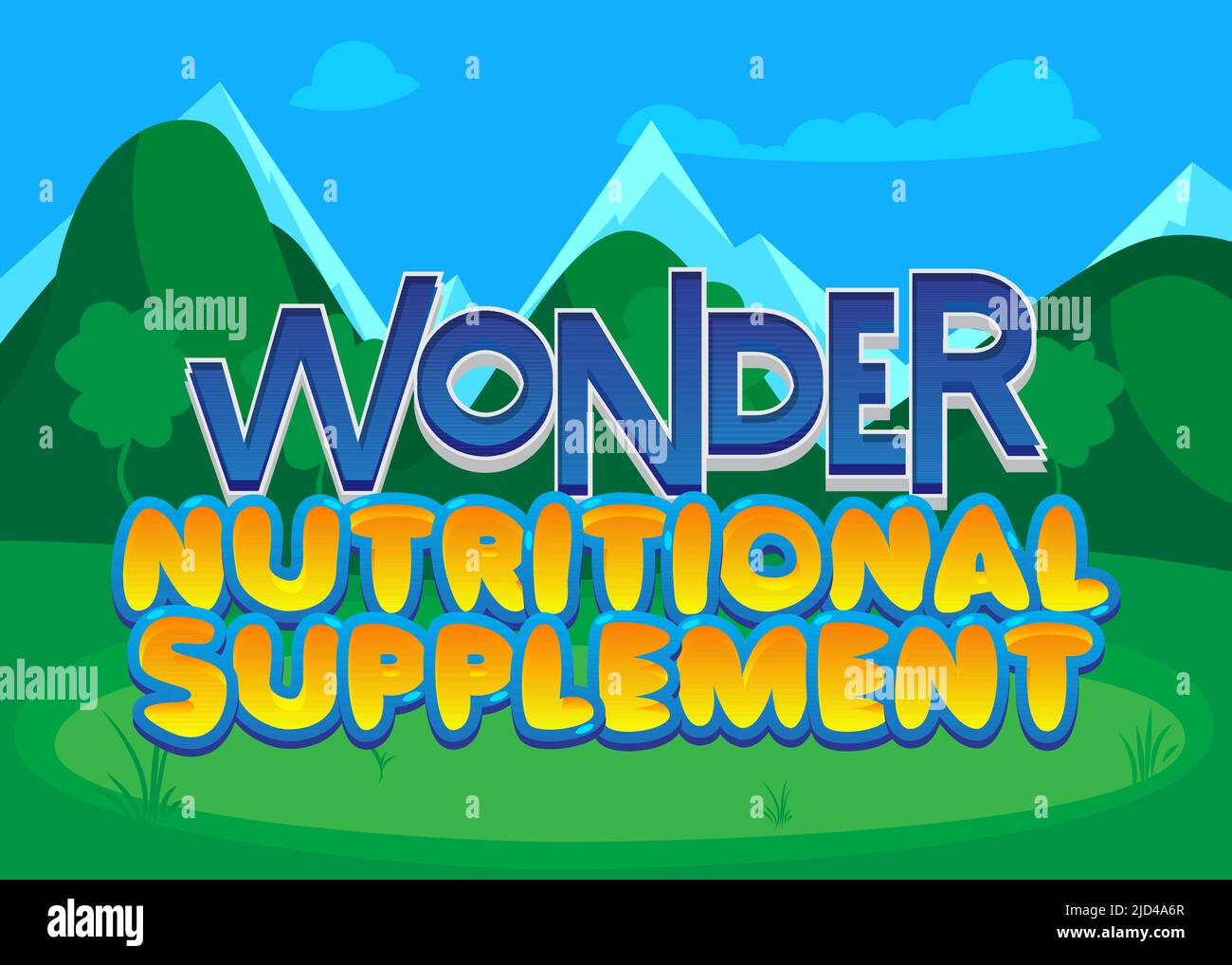 Wonder Nutritional Supplement. Word written with Children's font in ...