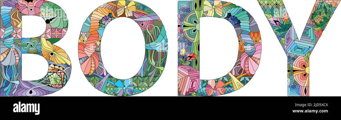 Hand-painted art design. Hand drawn illustration word BODY for t-shirt ...
