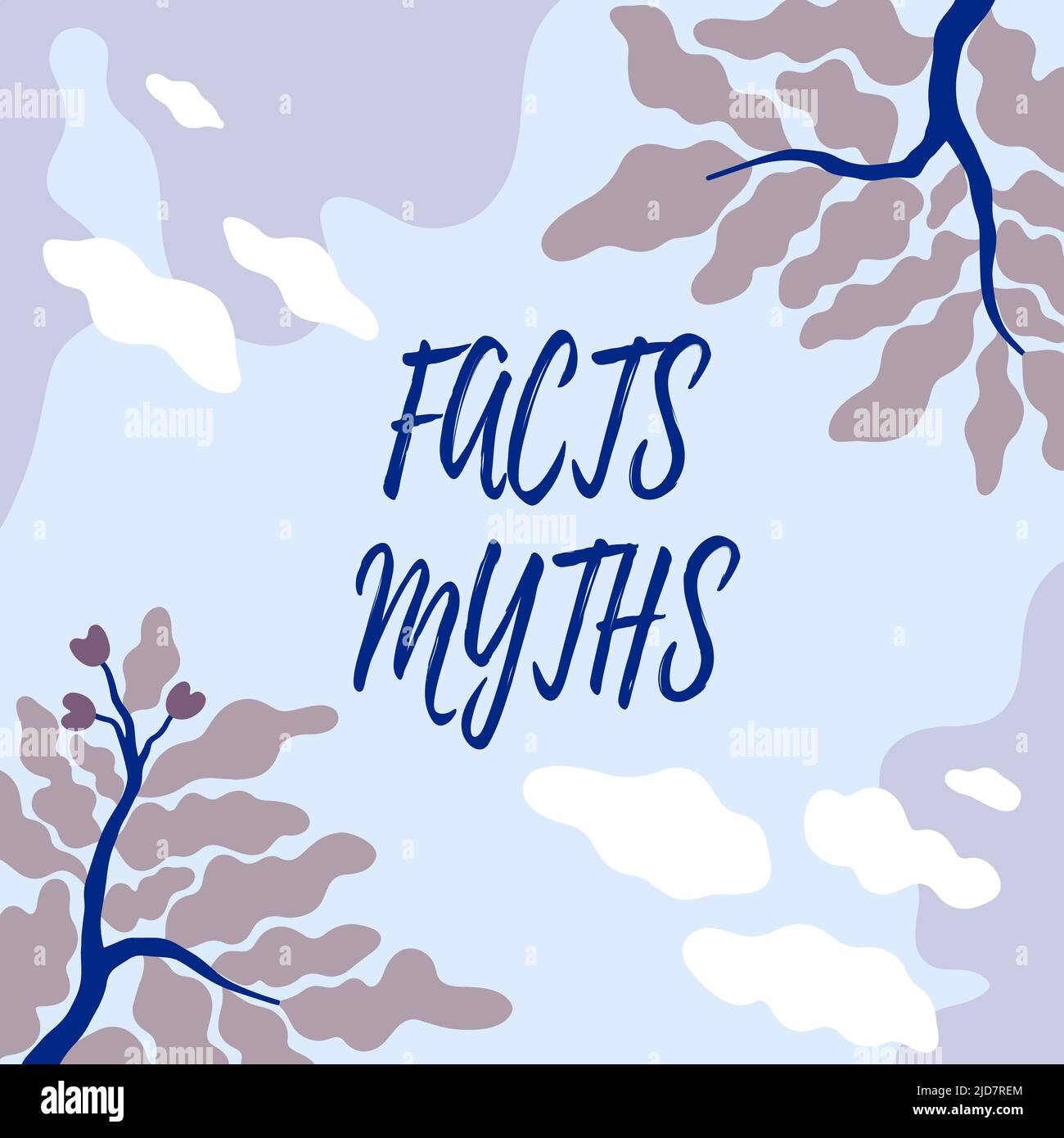 Sign displaying Facts Myths. Business approach work based on ...
