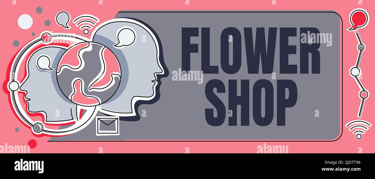 Hand writing sign Flower Shop. Word Written on where cut flowers are ...