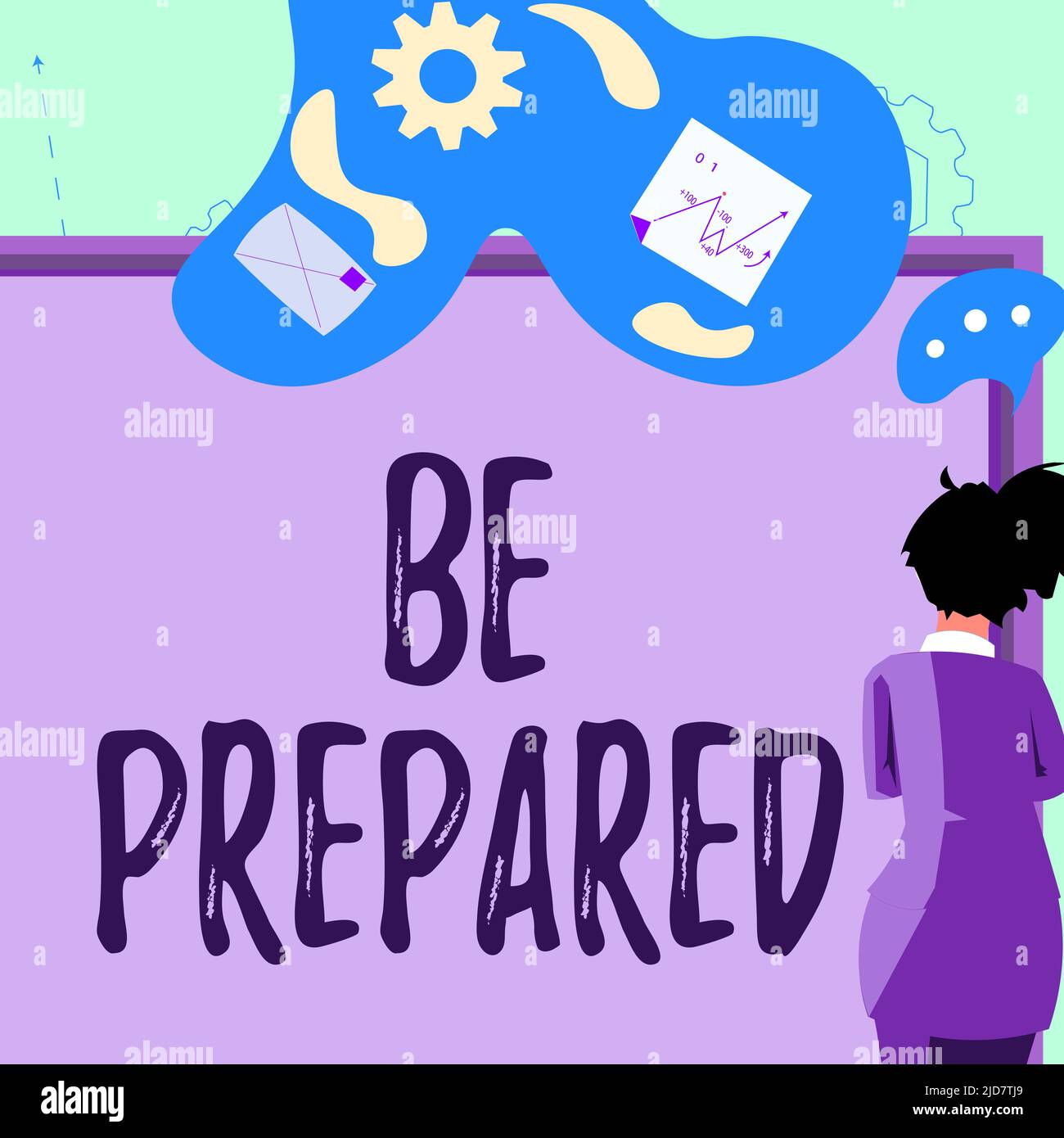 Text caption presenting Be Prepared. Business concept make something ...