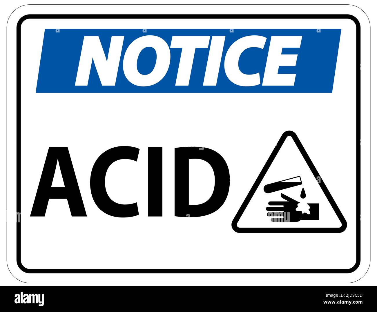 Label Acid Notice Sign On White Background Stock Vector Image & Art - Alamy