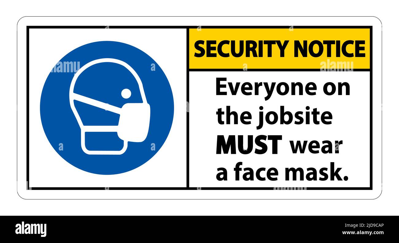 Security notice face mask hi-res stock photography and images - Alamy