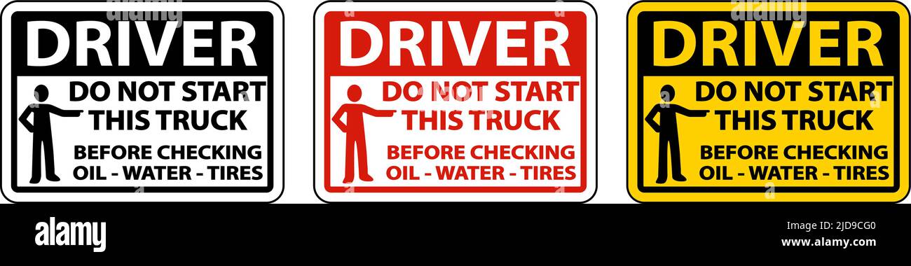 Do Not Start Truck Checklist Label Sign On White Background Stock ...