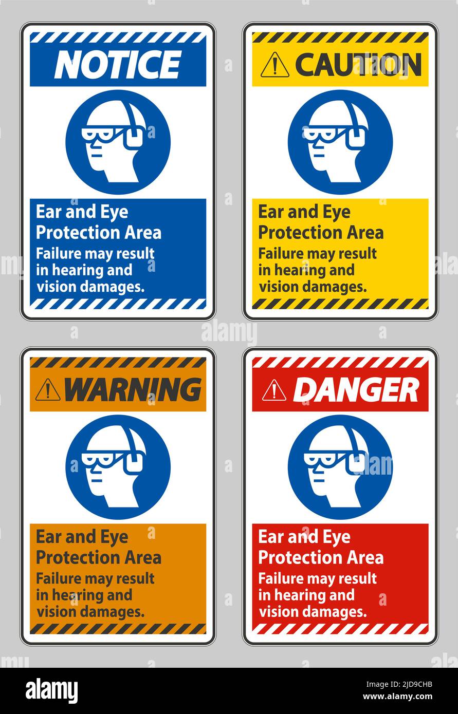 Ear And Eye Protection Area, Failure May Result In Hearing And Vision ...