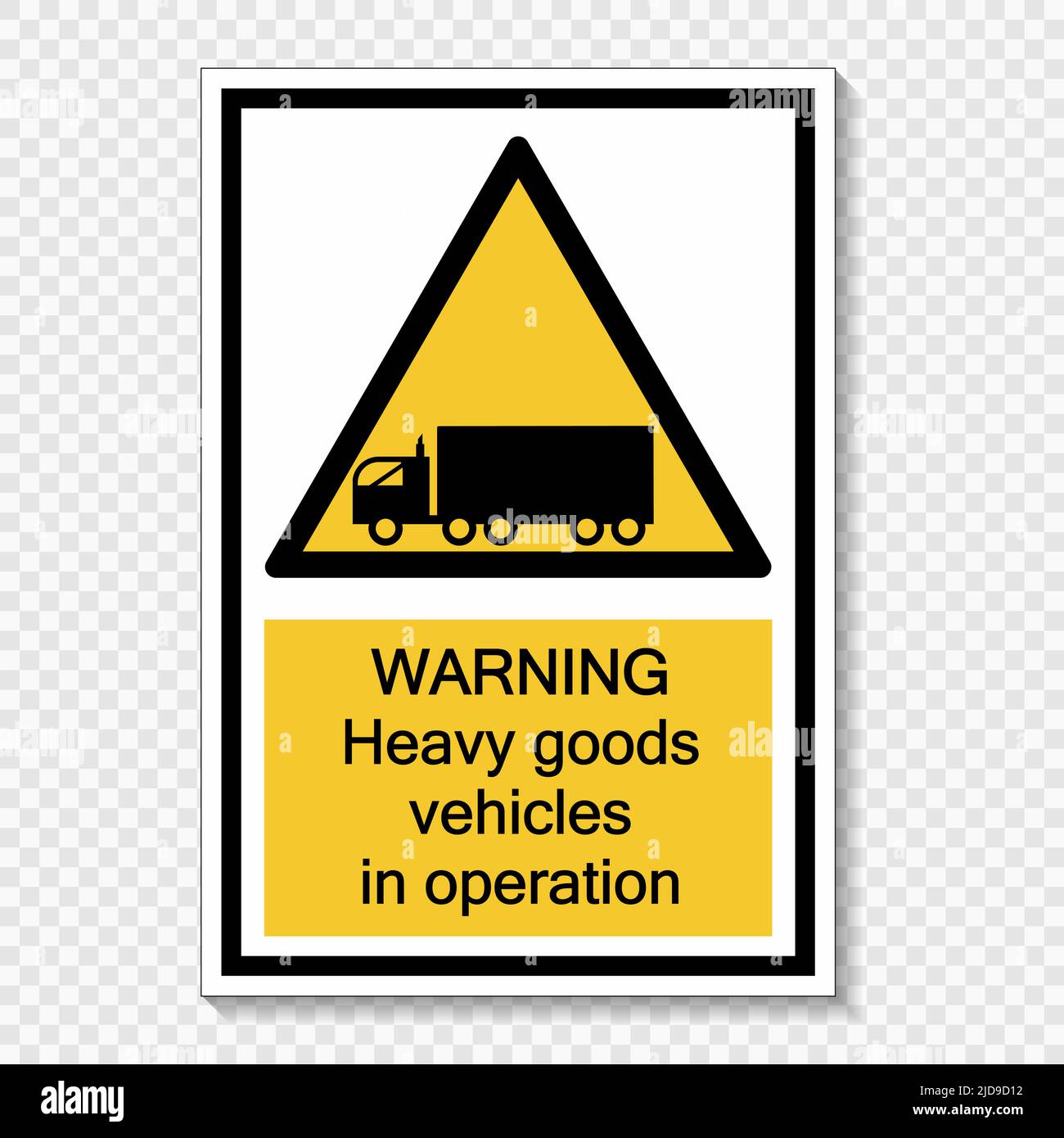 Symbol Warning heavy goods vehicles in operation sign label on ...